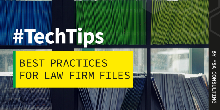 Best Practices for Law Firm Files | FSA Consulting